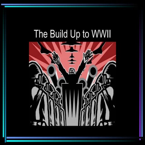 The Build up to War | PPT