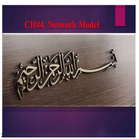CH#4. Network Model.ppt