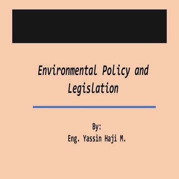 Ch 4.environmenta policy and legislationpptx | PPT