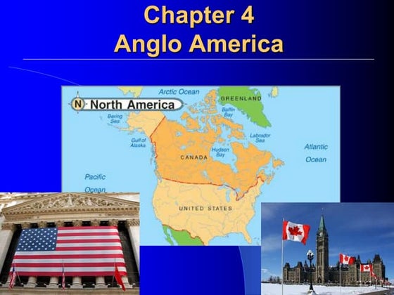 Anglo america | PPTX | North America Travel | Travel Locations