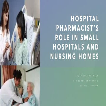 Pharmacists Role in Small Hospitals & Nursing Homes.pdf