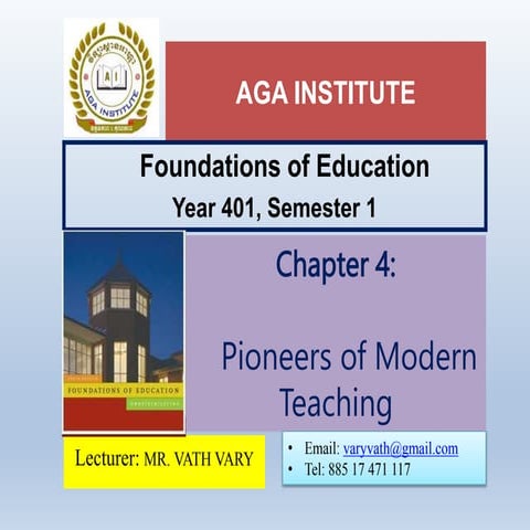 Chapter 4: Pioneers of Modern Teaching.ppt