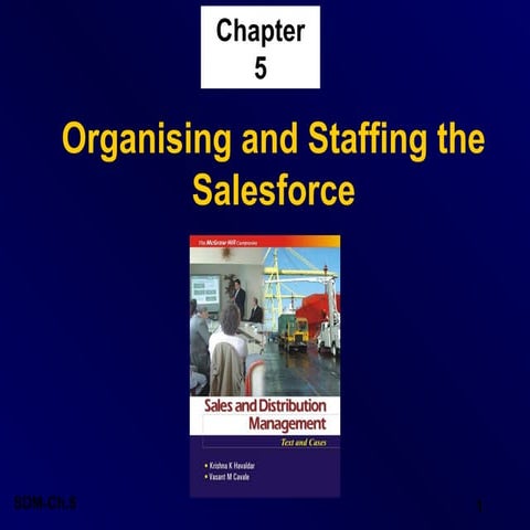 sales staffing and organizing sales force | PPT