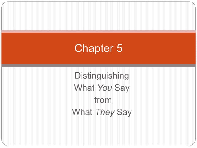 They Say, I Say: Chapter 1 | PPTX