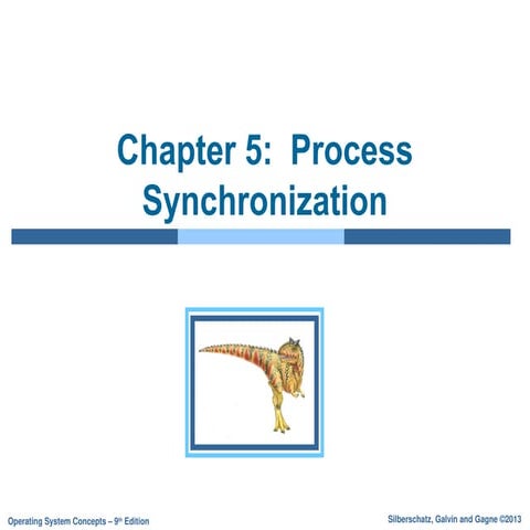 ch5.ppt Process Synchronization Operating System | PPT