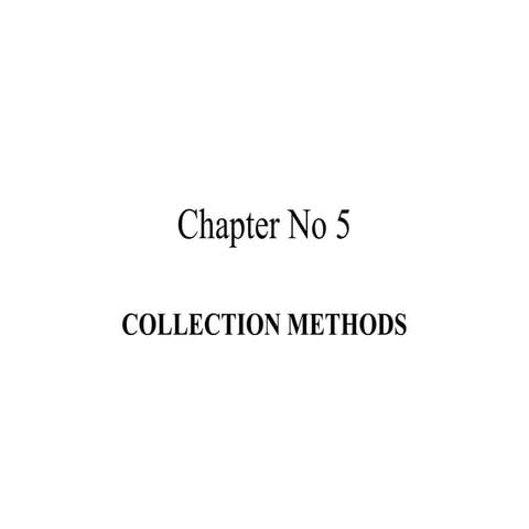COLLECTION METHODS | PPT