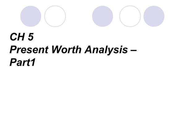 Chapter 5 present worth analysis -with examples | PPT