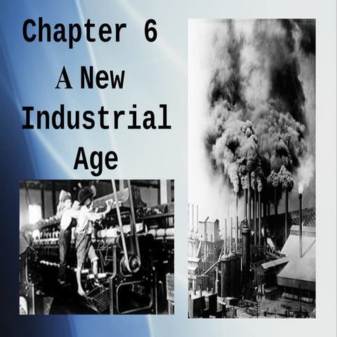 Ch 6 industrialization 2013 | PPT