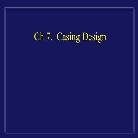 Casing design | PPTX