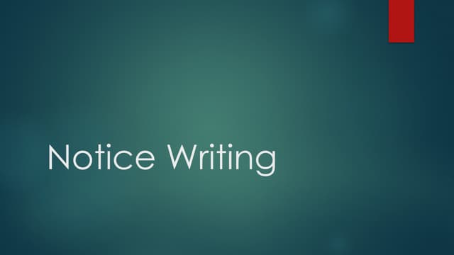 NOTICE WRITING class 12 ppt cbse english | PPTX
