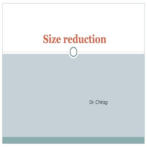Ch7 size reduction | PPT