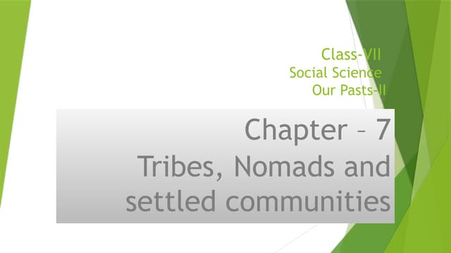 Chapter 4- Tribals, Dikus and the vision of a golden age | PPTX