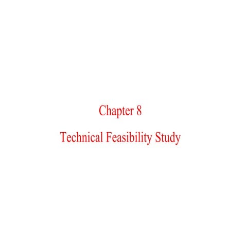 Ch5 technical feasibility study | PPT
