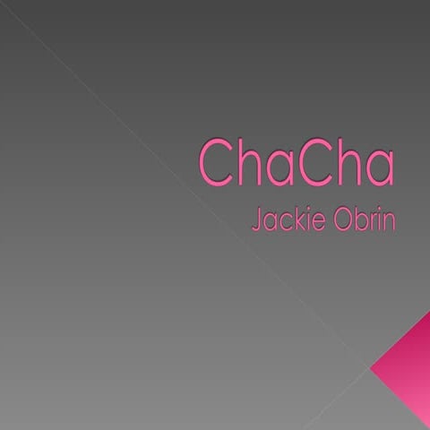 ChaCha | PPT