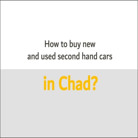 Buy cars in Chad with Carsuq.com