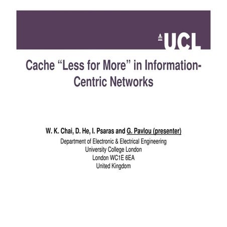 Cache "Less for More" in Information-centric Networks (CL4M) | PDF | Computer Networking | Computing