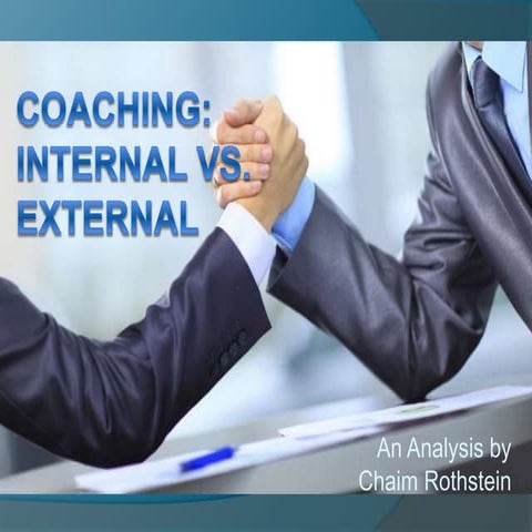 Internal VS external coaching | PPTX