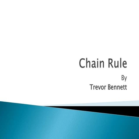 Chain rule | PPTX