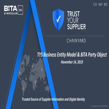 Chainyard BITA TYS presentation v0.1.11042019 | PPT