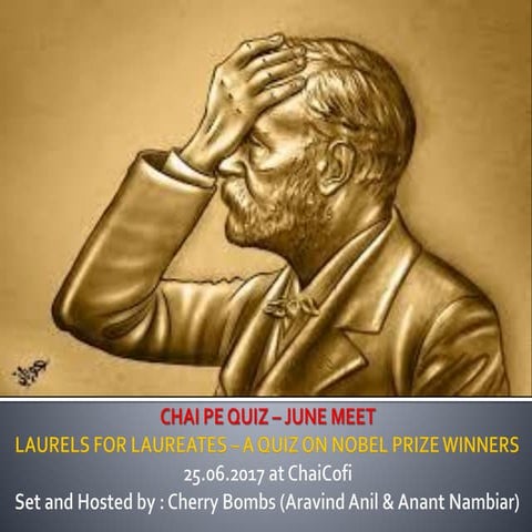 Chai Pe Quiz June - Quiz on Nobel Prize winners | PDF