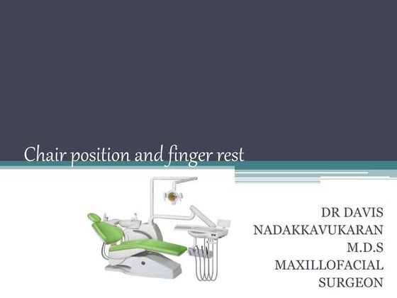 Dental chair, patient and operator position | PPT