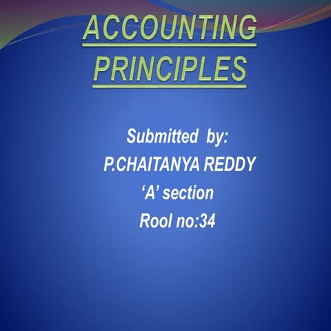 ACCOUNTING PRINCIPLES | PPTX | Business Accounting & Finance | Business