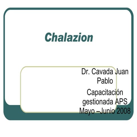 Chalazión-Orzuelo-patologias-del-ojo.pptx