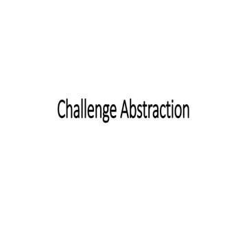 Challenge abstraction | PPTX | Science