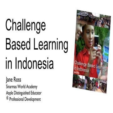 Challenge Based Learning Keynote for Slide2Learn 2013 | PPT