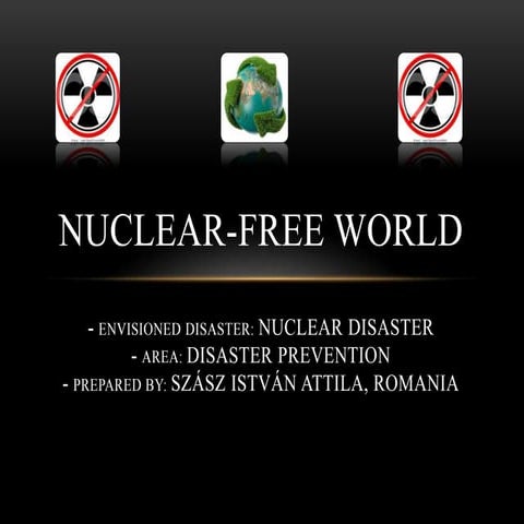 [Challenge:Future] Nuclear-free world | PPT