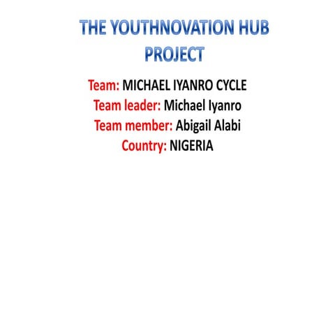 [Challenge:Future] THE YOUTHNNOVATION HUB PROJECT | PPT