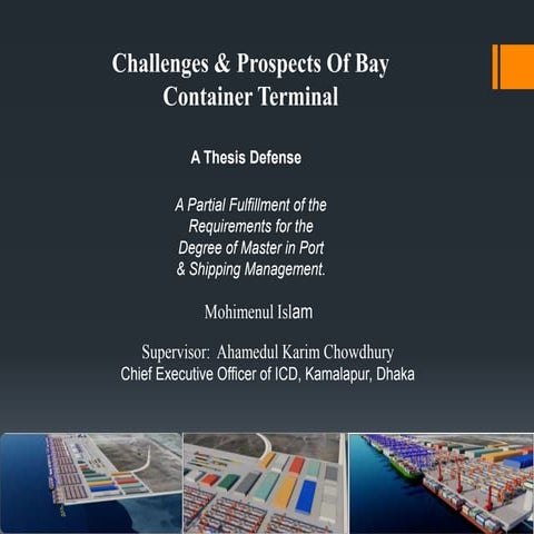 Challenges and prospects of Bay Container Terminal, Chittagong. | PPTX