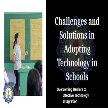 Challenges and Solutions in Adopting Technology in Schools | PPT
