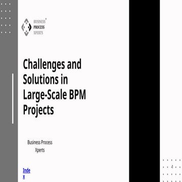 Overcoming Challenges in Large-Scale BPM Projects: Practical Solutions for Success | PPTX