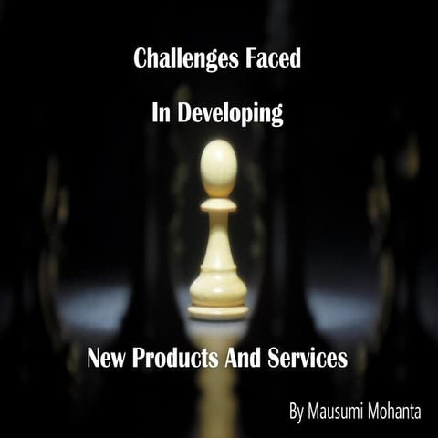 Challenges faced by companies in new product development | PPT
