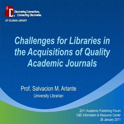 Challenges for Libraries in the Acquisitions of Quality Academic ...