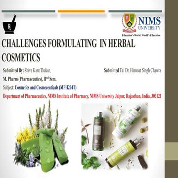 CHALLENGES FORMULATING IN HERBAL COSMETICS.pptx