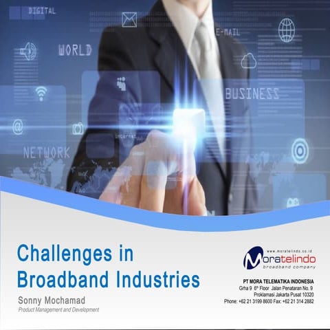 Challenges in broadband industries | PPT