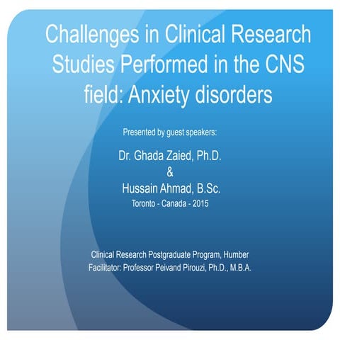 Pr. Peivand Pirouzi - Challenges in Clinical Research in CNS - Anxiety ...