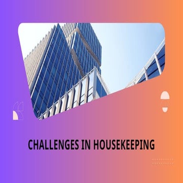 Challenges in Housekeeping.pptx by: Analiza E. Manipis | PPTX
