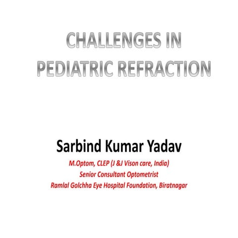 Pediatric refraction | PPTX