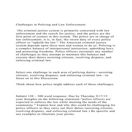 Challenges in Policing and Law Enforcement The criminal ju.docx