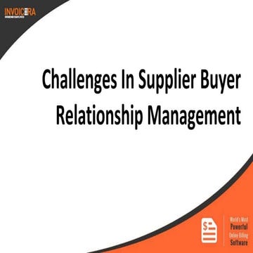 Challenges In Supplier Buyer Relationship Management | PPTX
