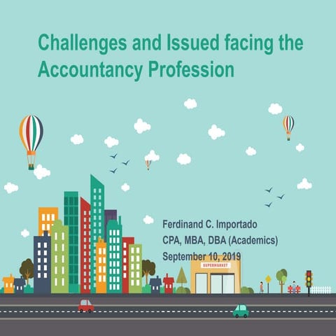 Challenges in the accountancy profession | PPT