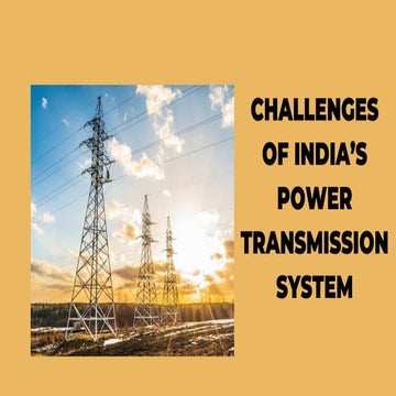 Challenges of India's Power Transmission systems.pdf
