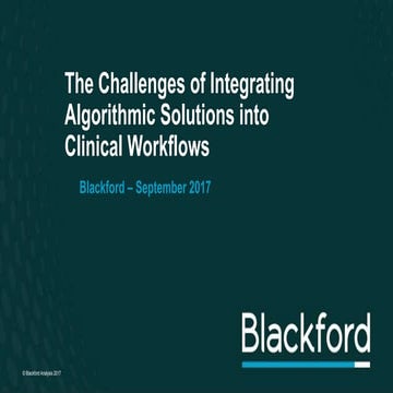 The Challenges of Integrating Algorithmic Solutions into Clinical ...