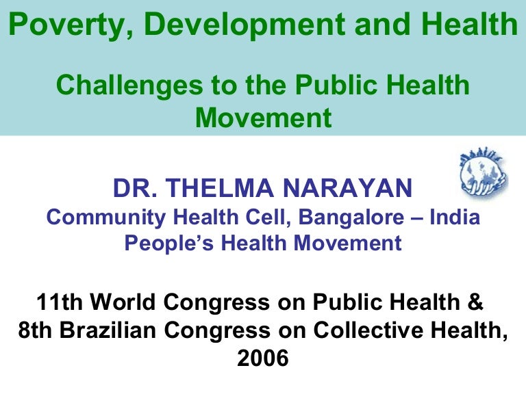 Challenges To The Public Health Movement