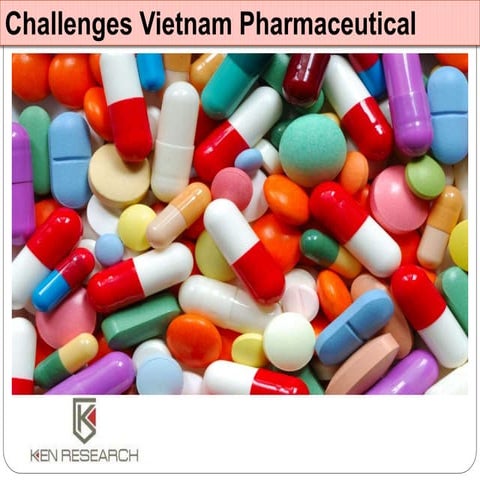 Challenges Vietnam Pharmaceutical | PPTX
