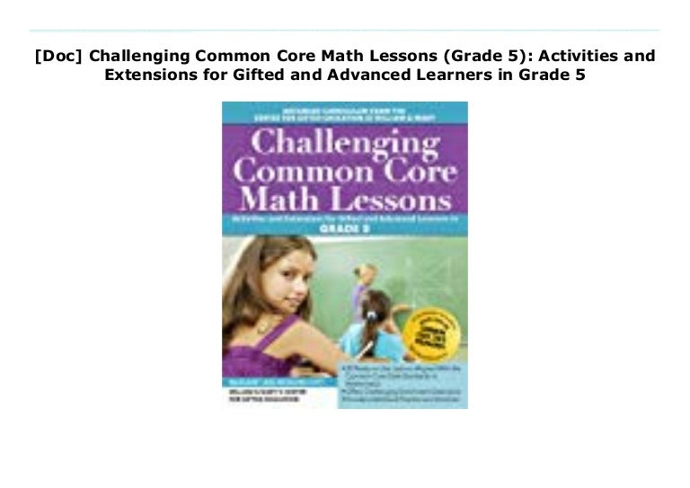 Doc Challenging Common Core Math Lessons Grade 5 Activities And doc-challenging-common-core-math-lessons-grade-5-activities-and