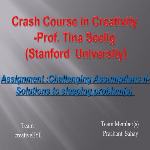 Challenging assumptions 2 team creative_eye | PPT | Sleep Disorders ...